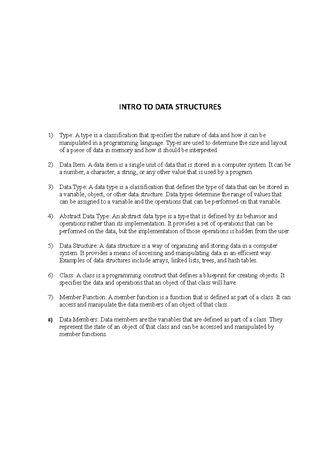 Discussion Forum UNIT 1 - INTRO TO DATA STRUCTURES 1) Type: A type is a classification that ...