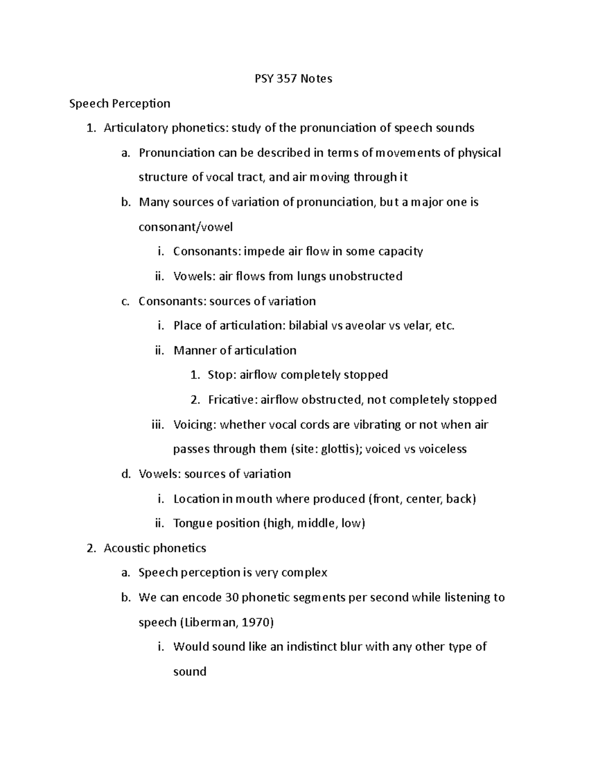 PSY 357 Notes - Speech Perception - PSY 357 Notes Speech Perception ...