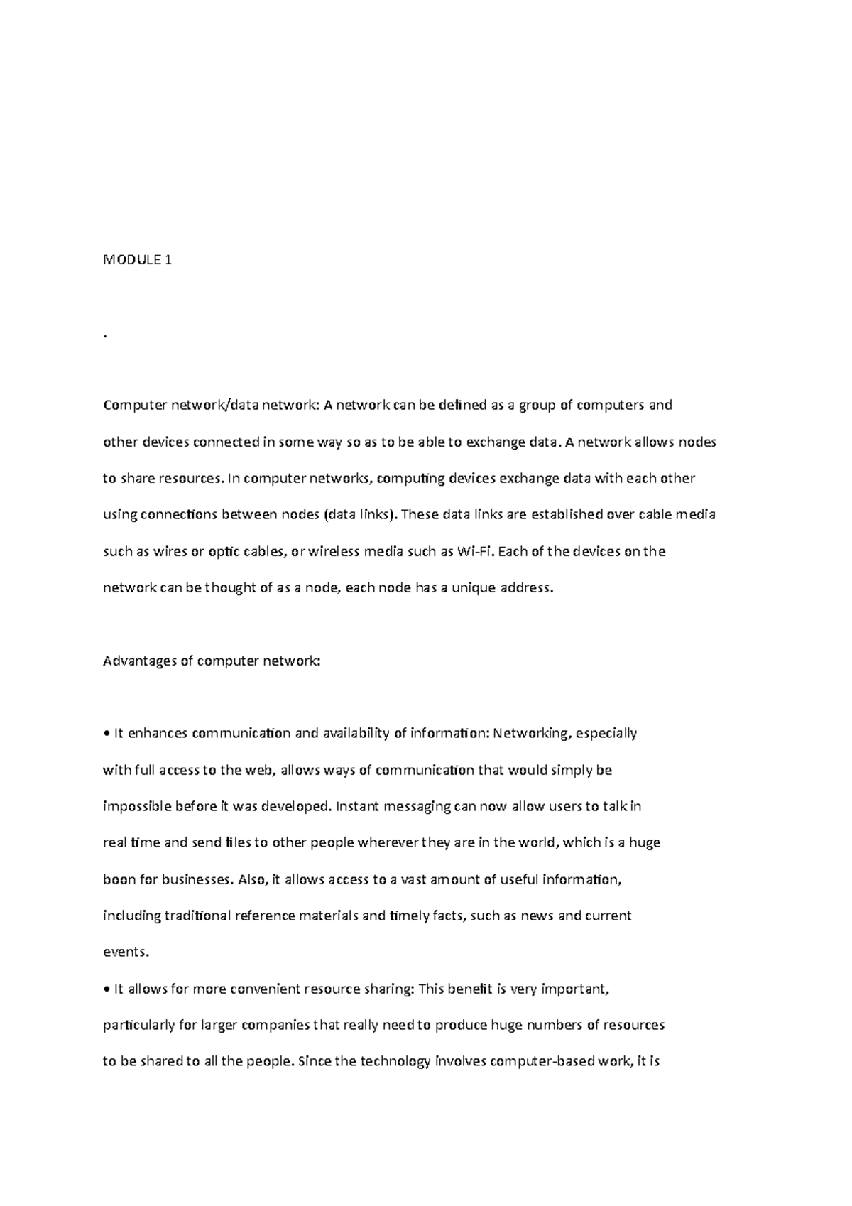 Module 4 - MODULE 1 . Computer network/data network: A network can be ...