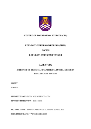 CSC098 Case Study Individual Assignment 2022 2023 - CSC 098 Foundation Computing 1 Semester 1 ...