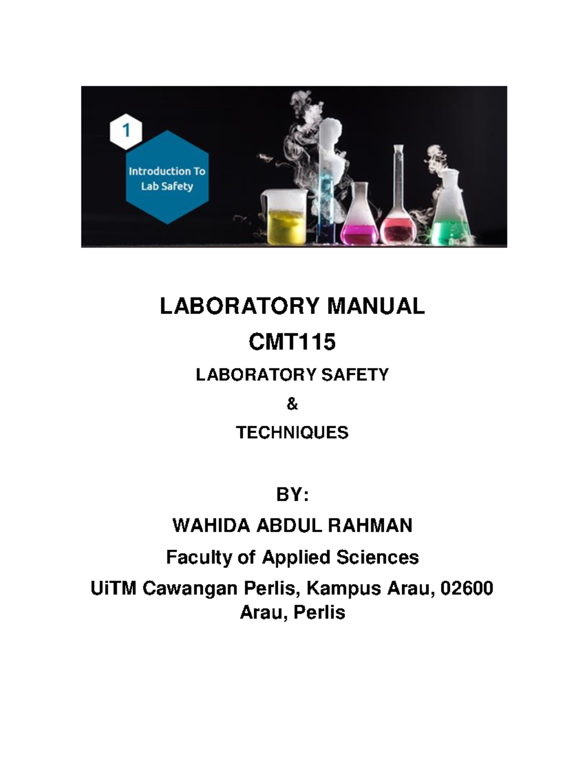 Laboratory Manual FOR CMT115 - LABORATORY MANUAL CMT LABORATORY SAFETY ...