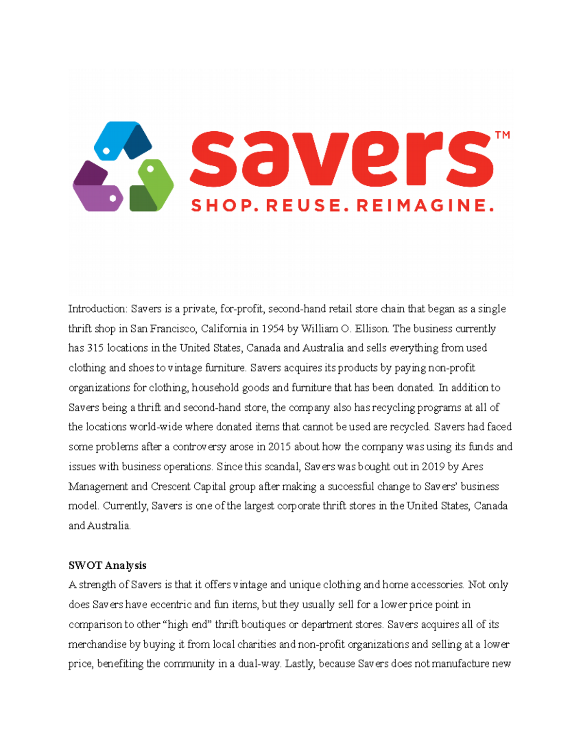 Intro to Marketing Midterm - Introduction: Savers is a private, for ...