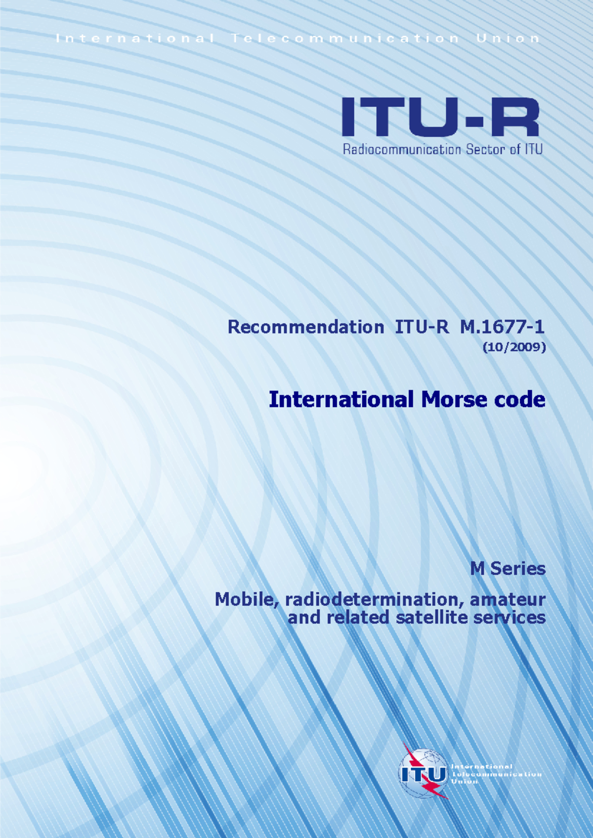 Morse code - Fun skill to learn - Recommendation ITU-R M- (10/2009 ...