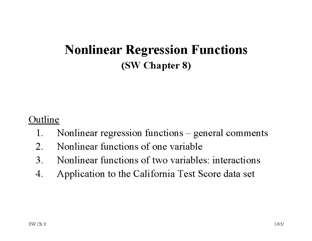 SW3e ch81 slides - Nonlinear Regression Functions (SW Chapter 8) Outline 1. Nonlinear regression ...