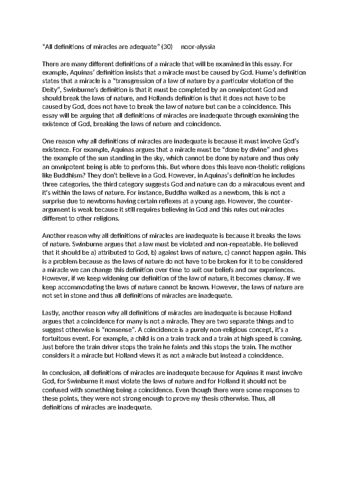 All definitions of miracles are adequate - For example, Aquinas ...