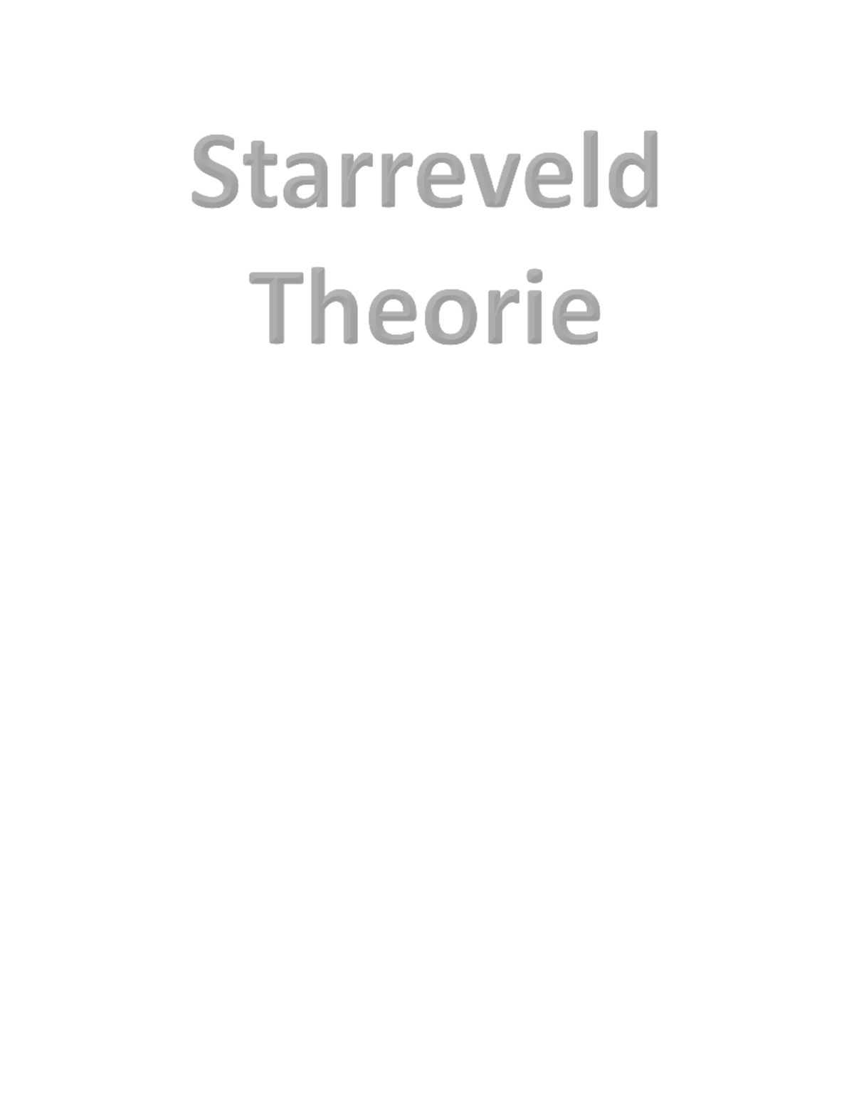 Typologie Starreveld - Samenvatting BBP - Basis Typologie Starreveld De typologie Starreveld ...