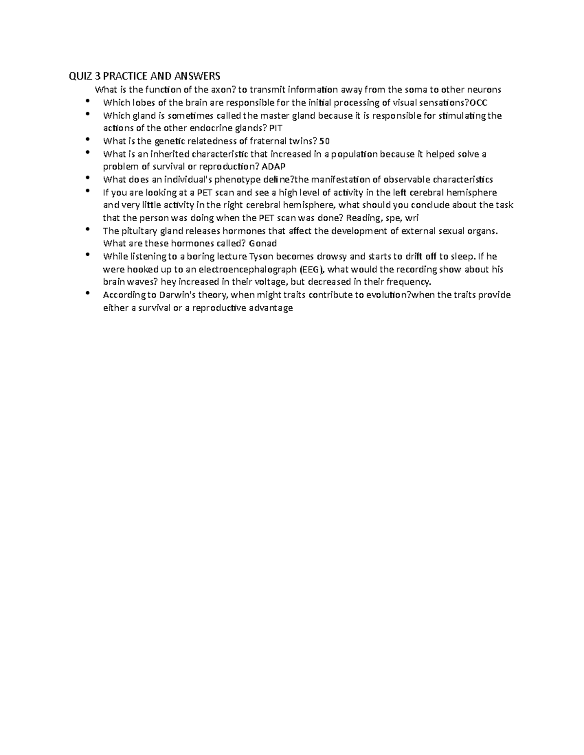 QUIZ 3 Practice AND Answers QUIZ 3 PRACTICE AND ANSWERS What Is The
