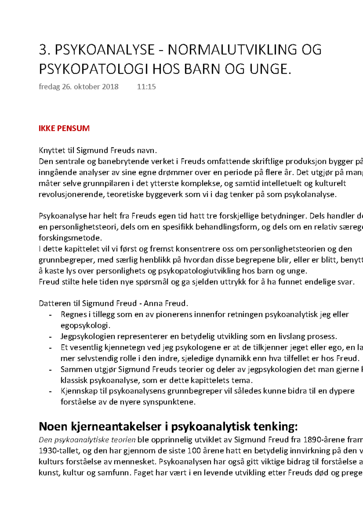 SOS2101 Psykoanalyse - Normalutvikling OG Psykopatologi HOS BARN OG ...
