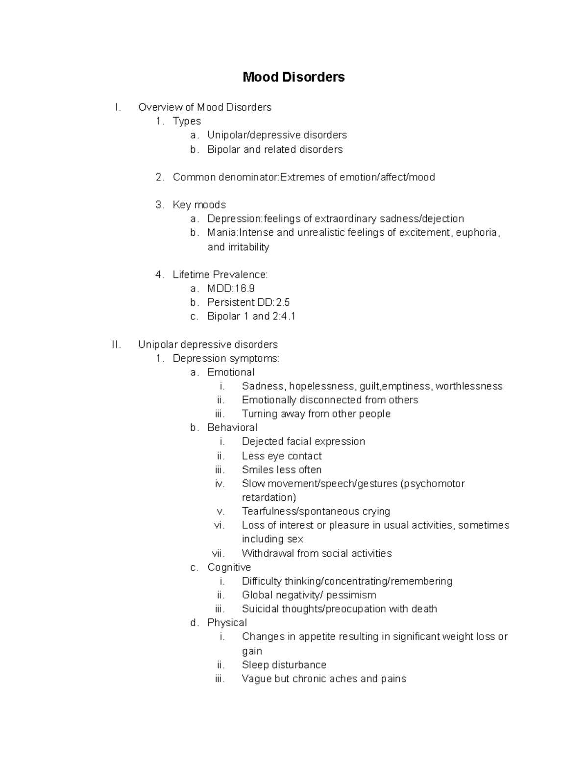 Mood Disorders - Overview of Mood Disorders 1. Types a. Unipolar ...
