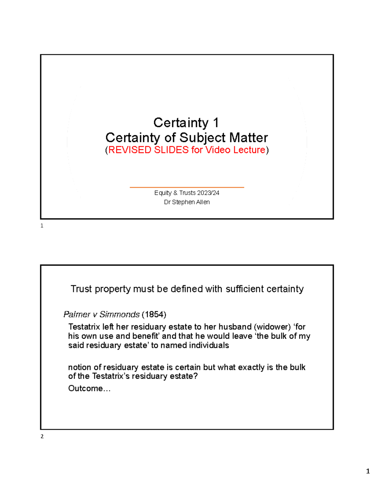 Certainty 2023-24 (Subject matter) revised for Video lecture - Certainty 1 Certainty of Subject ...