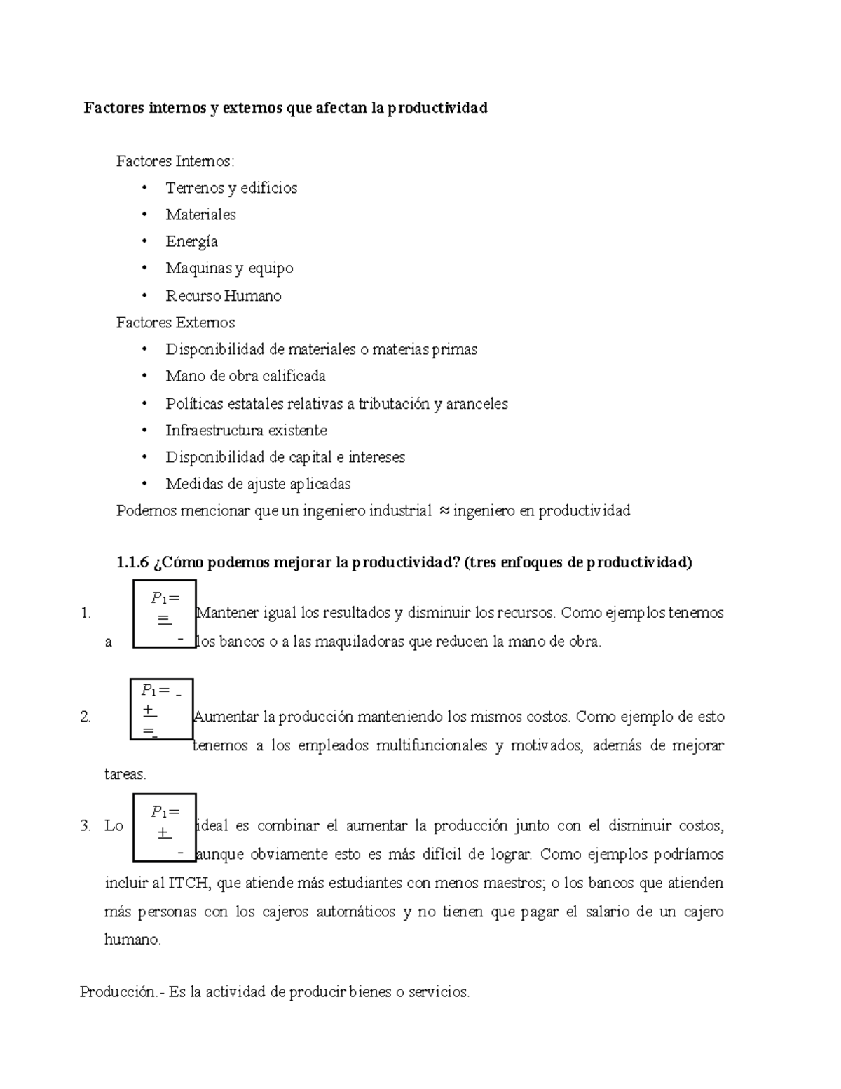 Factores Internos Y Externos Productividad - Factores internos y externos que afectan la - Studocu