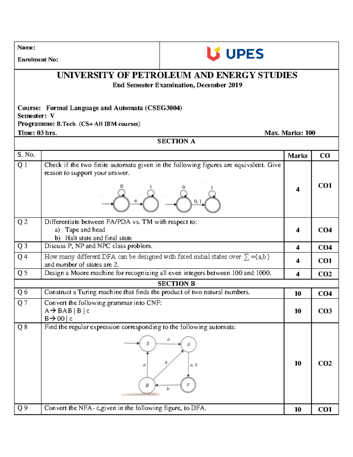 B TECH CSE-ALL-V-Formal Languagesand Automata Theory - Name: Enrolment No: UNIVERSITY OF ...