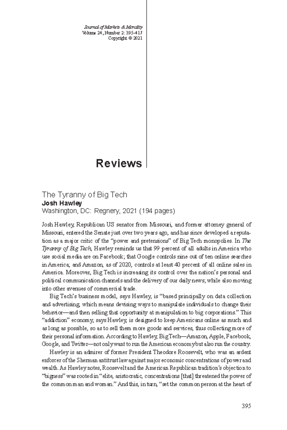 The Tyranny of Big Tech - article to dissect - 395 Journal of Markets & Morality Volume 24 ...