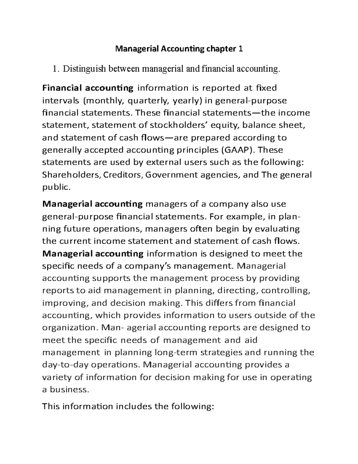 Managerial Accounting chapter 1 - Financial accounting information is ...