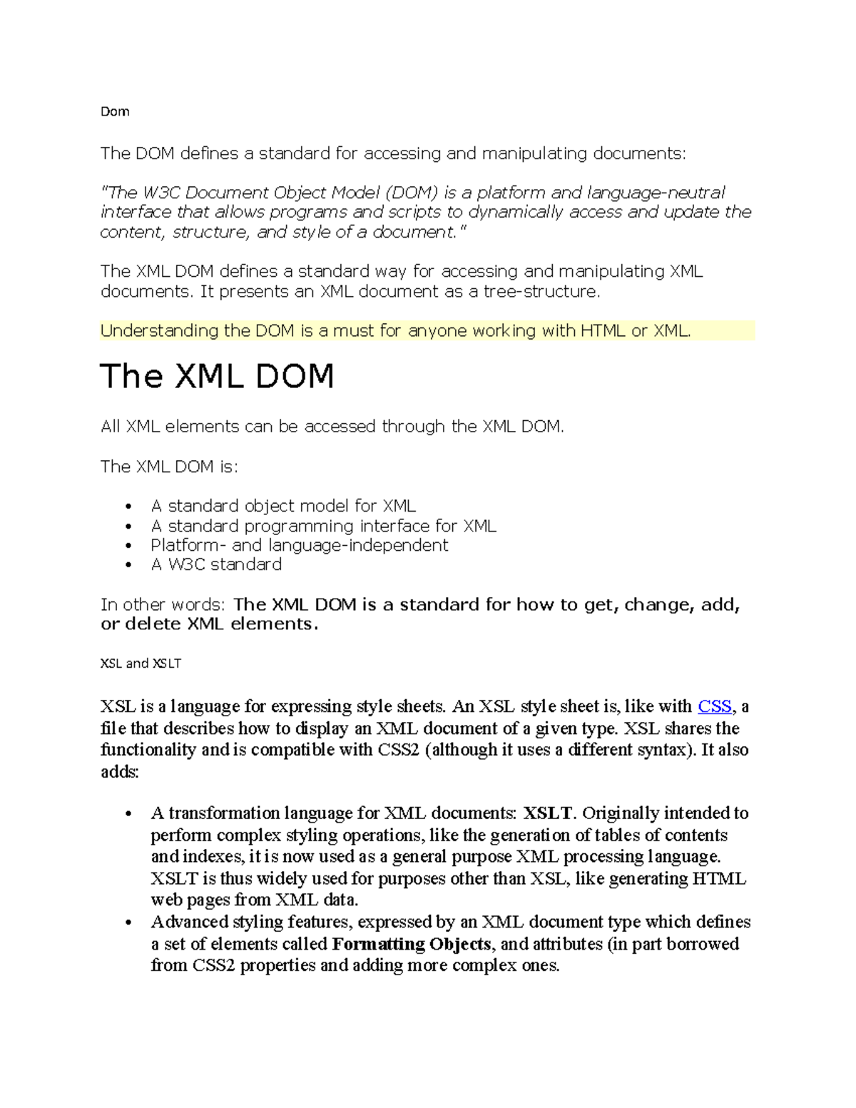 Doubts - Dom The DOM defines a standard for accessing and manipulating ...