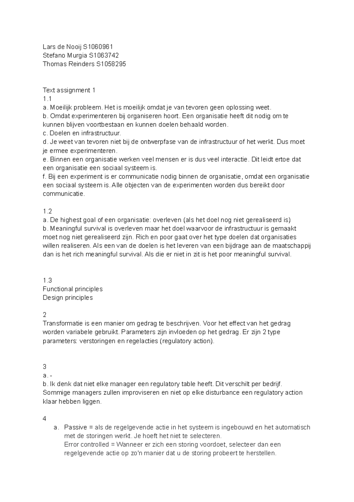 Text assignment 1 - antwoorden text 1 - Lars de Nooij S Stefano Murgia S Thomas Reinders S Text ...