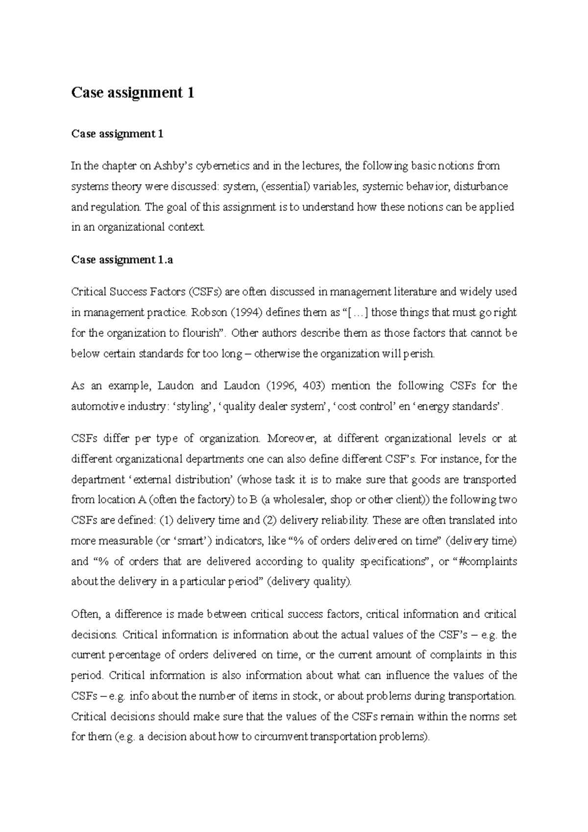 Case assignment 1 uitwerkingen - Case assignment 1 Case assignment 1 In the chapter on Ashby’s ...