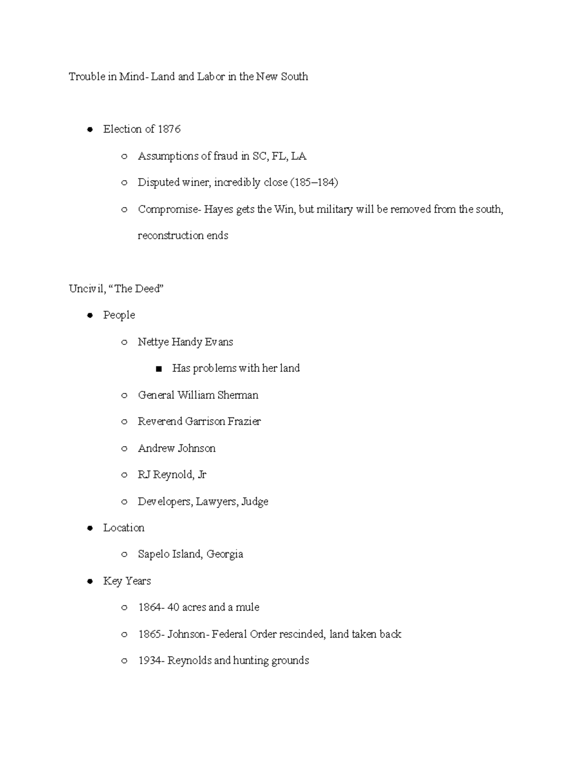Trouble in Mind- Land and Labor in the New South - Losing land. Have to ...