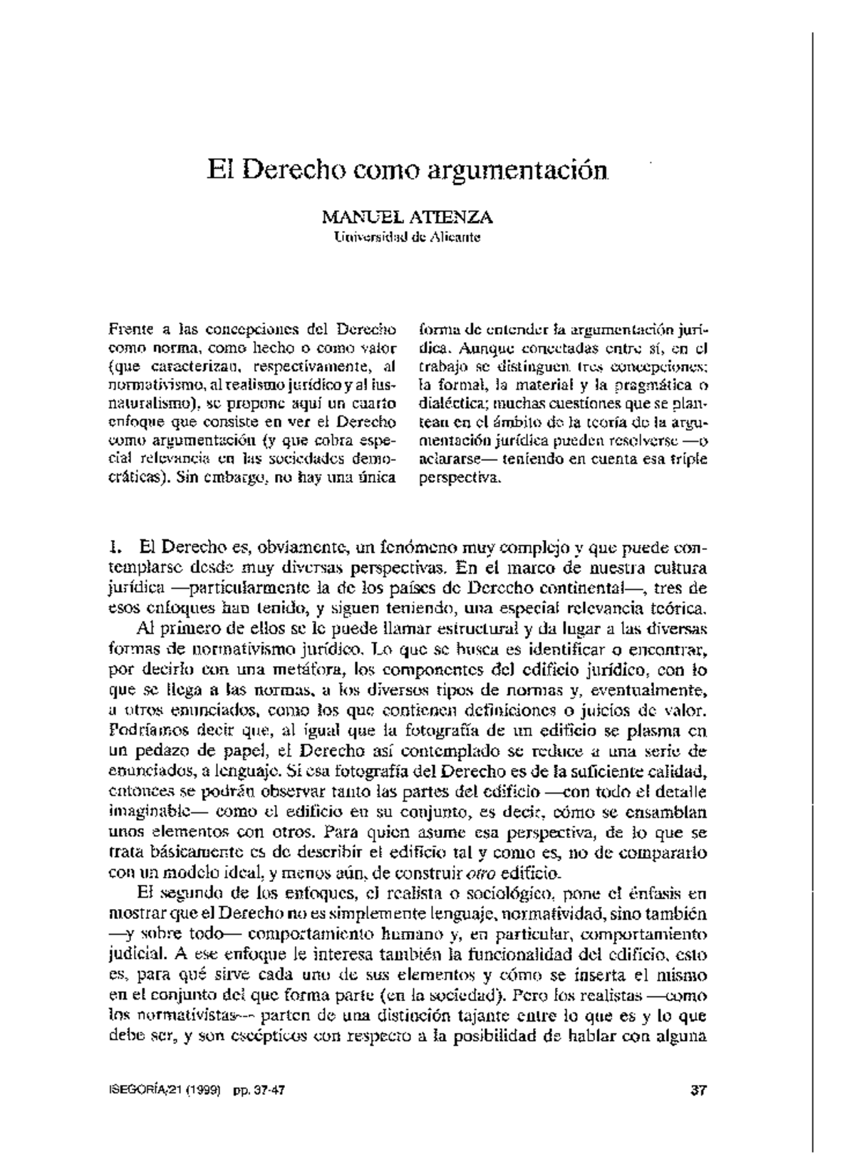 1. Derecho y AJ - Atienza - El Derecho como argumentación MANUEL ...