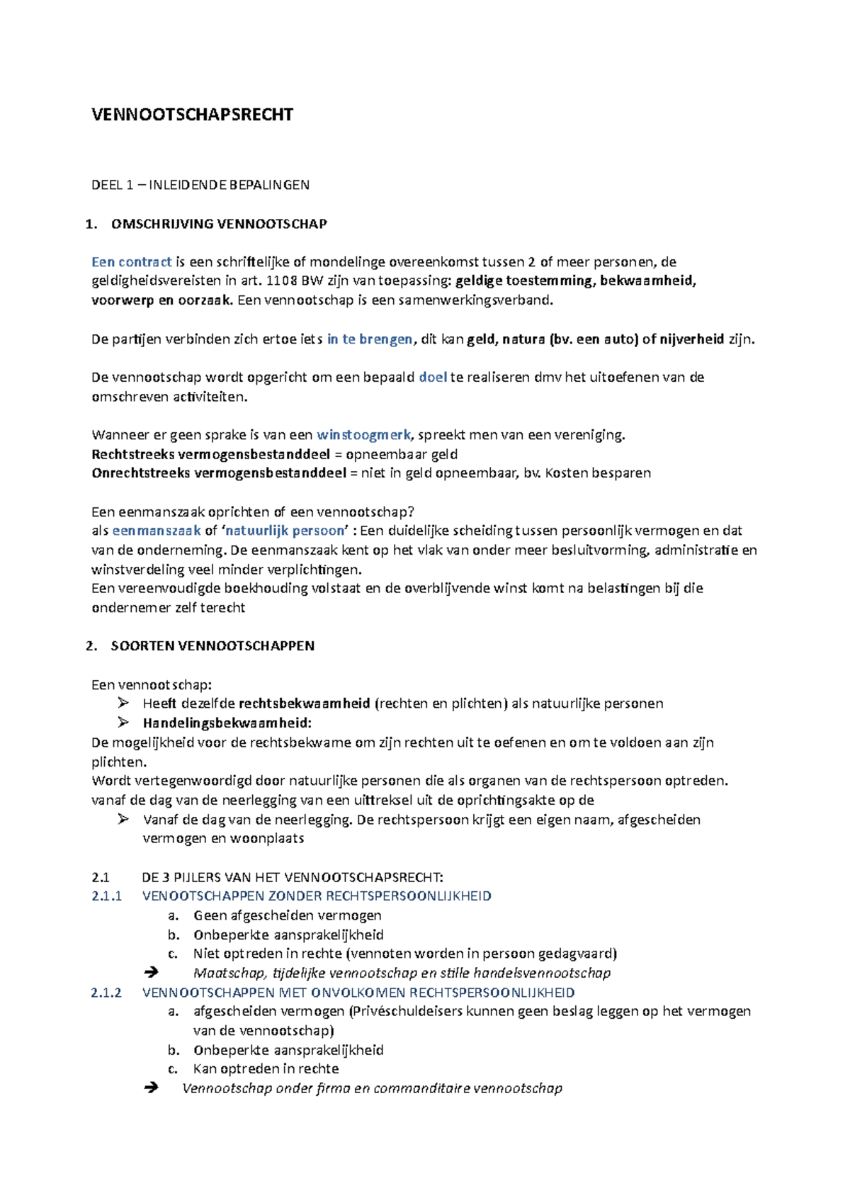 Vennootschapsrecht samenvatting - 1 INLEIDENDE OMSCHRIJVING contract is ...