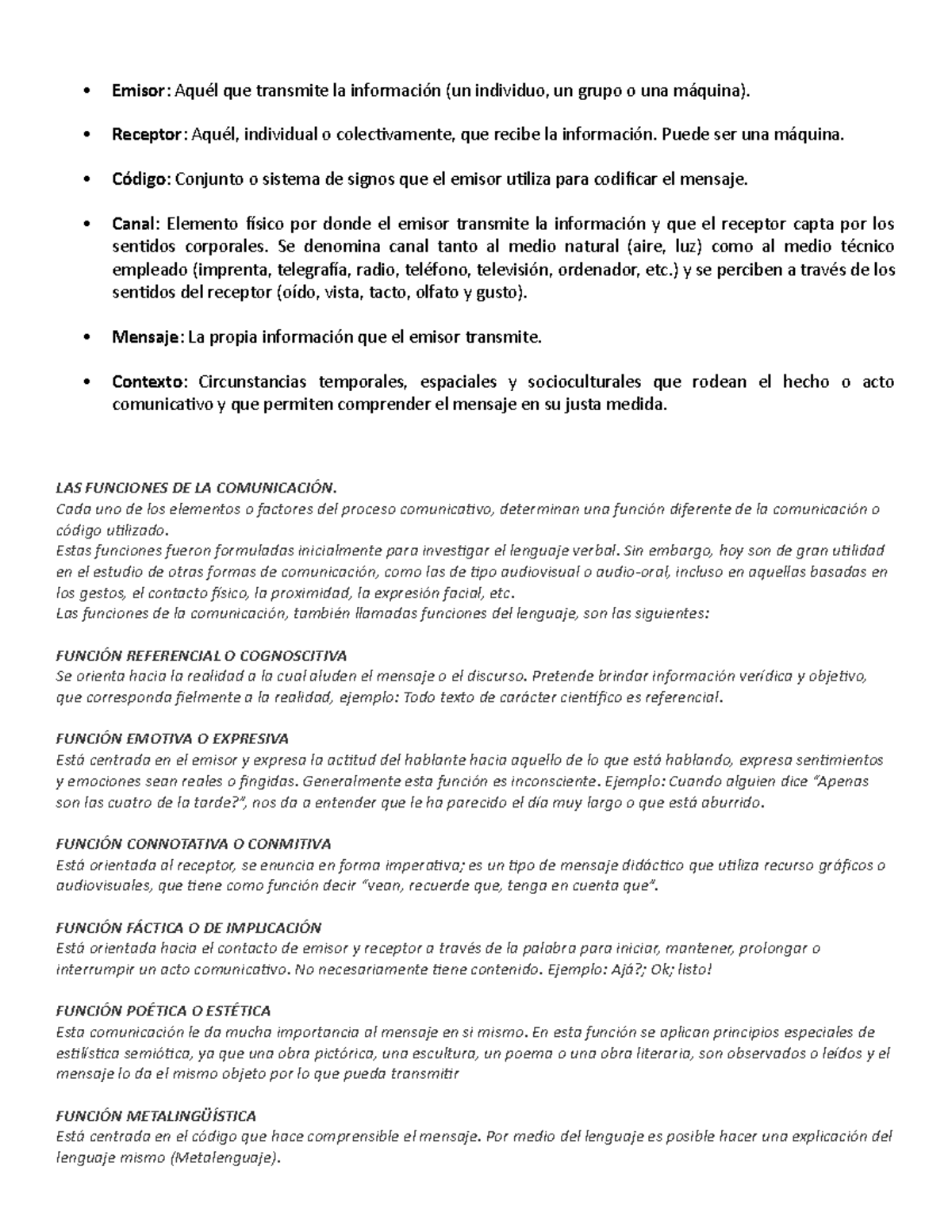 Elementos y funciones de la Comunicación - Emisor: Aquél que transmite ...