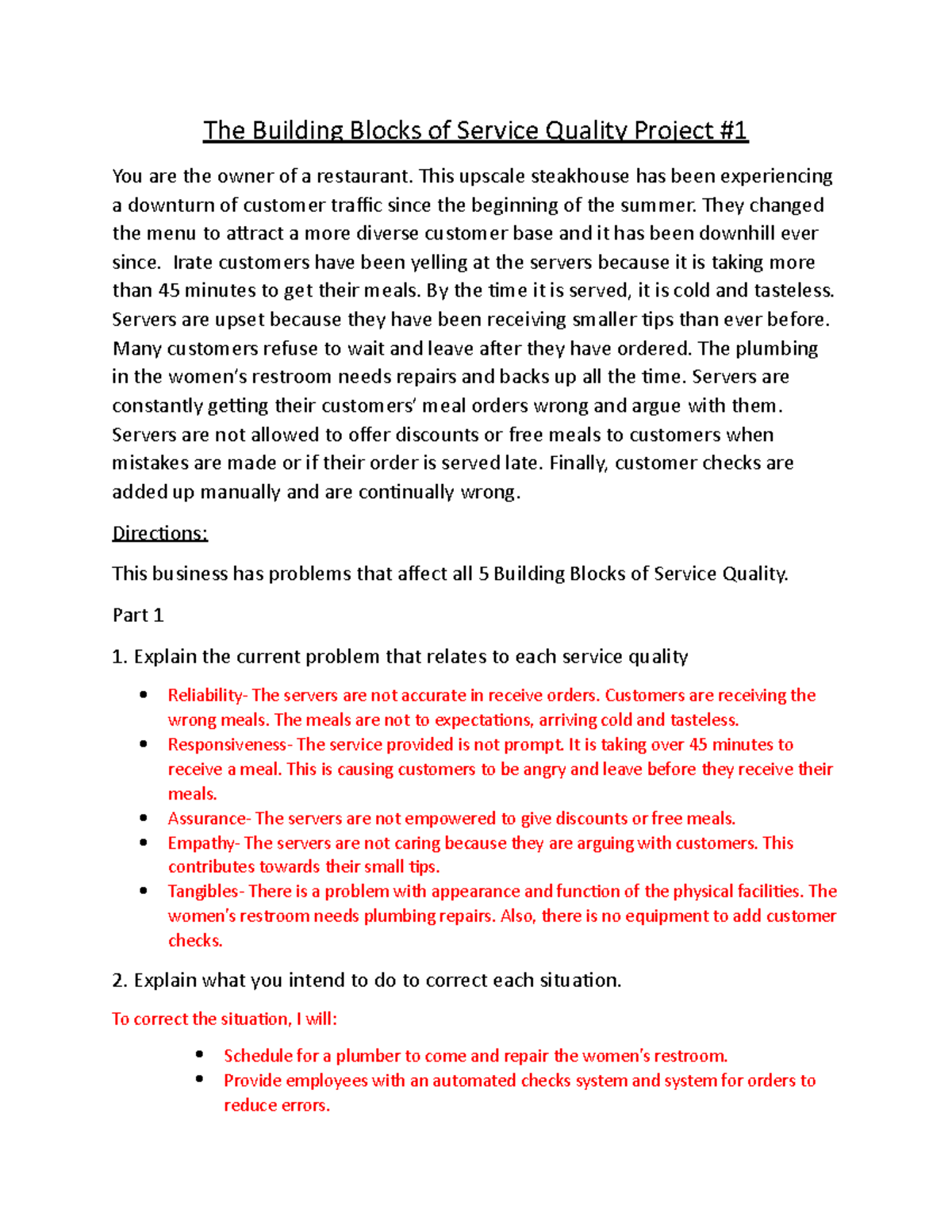 Project 1 - The Building Blocks of Service Quality Project You are the ...