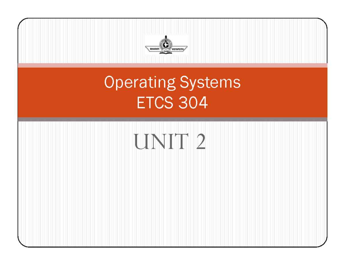OS Unit 2 - ppt - UNIT 2 Operating Systems ETCS 304 UNIT 2 Chapter 3: Processes Dept of CSE ...