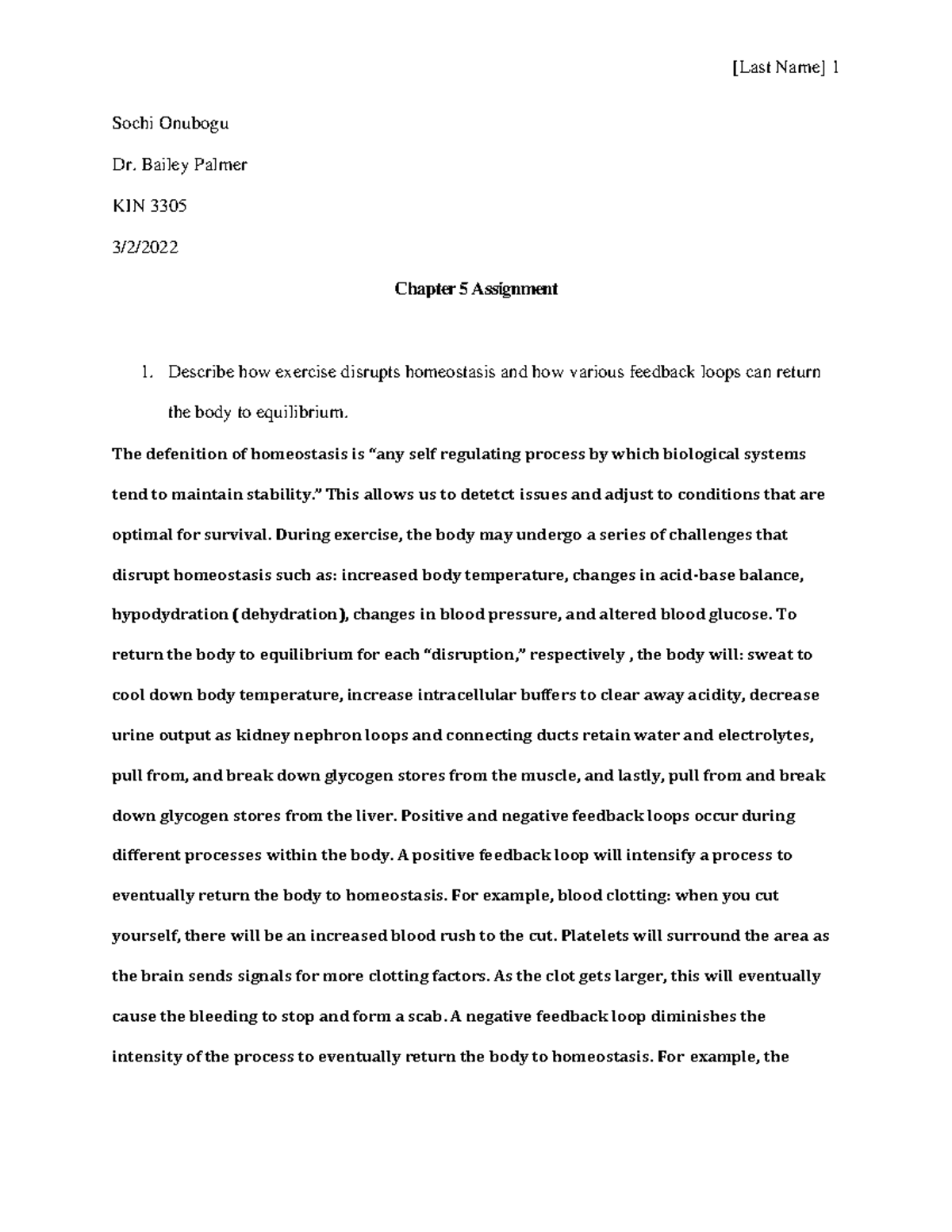 Ch 5 Assignment - Questions over chapter - Sochi Onubogu Dr. Bailey Palmer KIN 3305 3/2/ Chapter ...