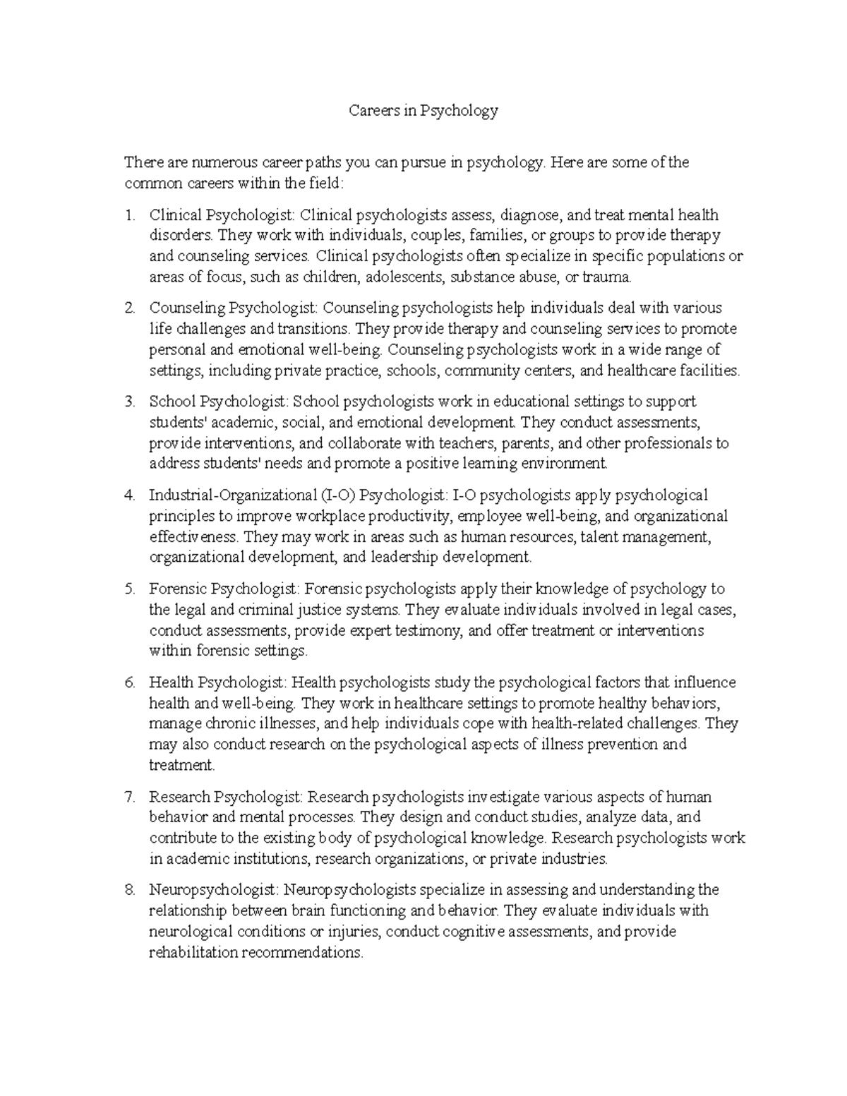 Careers in Psychology - Careers in Psychology There are numerous career ...