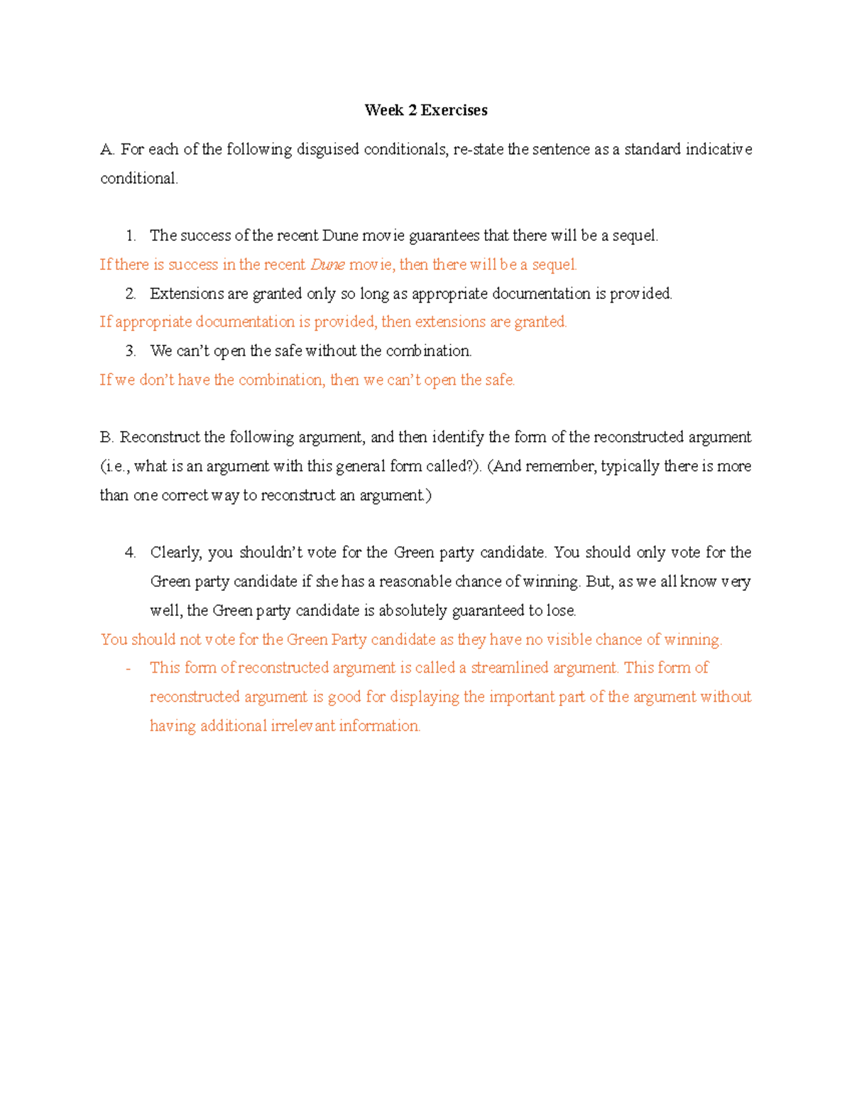 Philosophy Week 2 Exercise - Week 2 Exercises A. For each of the following disguised ...