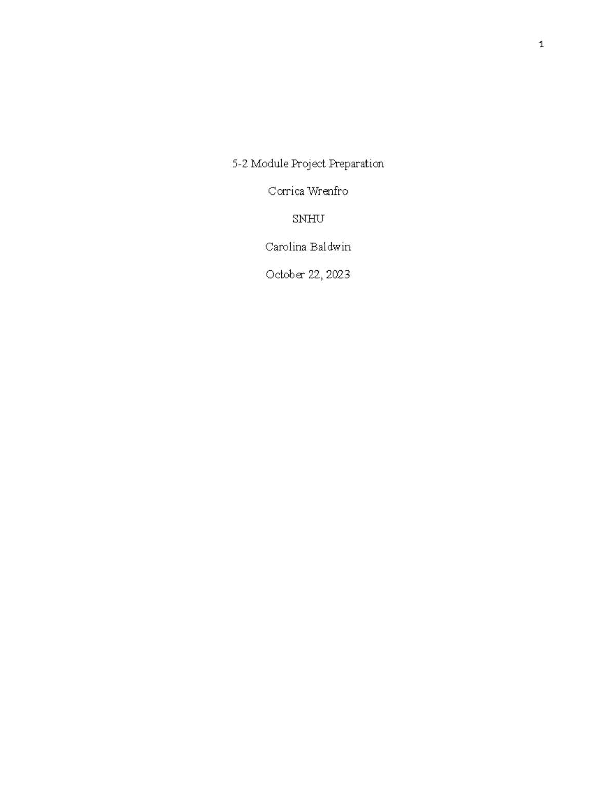 Module 5-2 hw P prep - read it - 5-2 Module Project Preparation Corrica ...