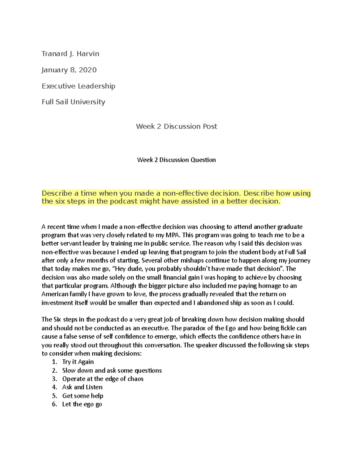Week 2 Discussion Post - Tranard J. Harvin January 8, 2020 Executive ...