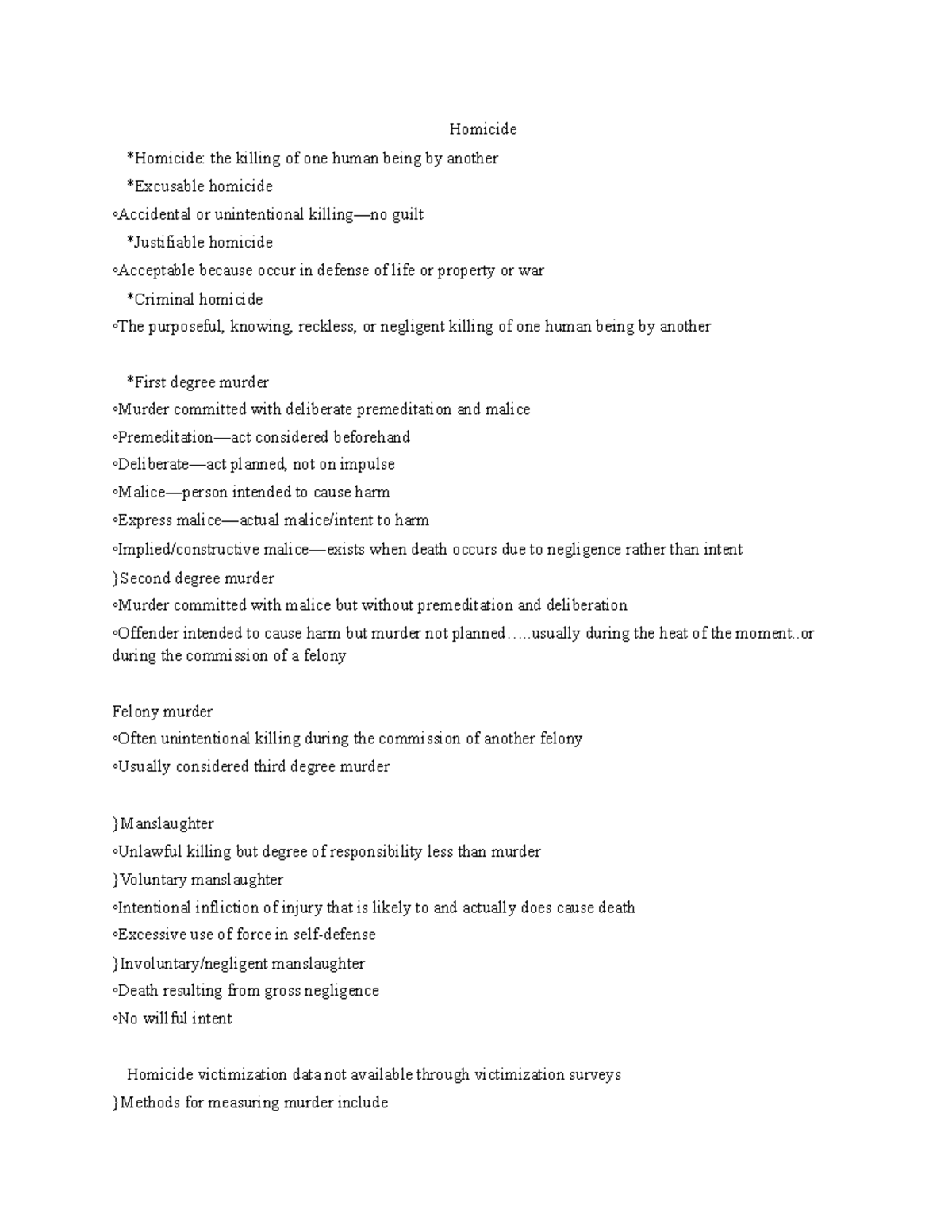Chapter 6- Homicide - Lecture notes for exam - Homicide *Homicide: the ...