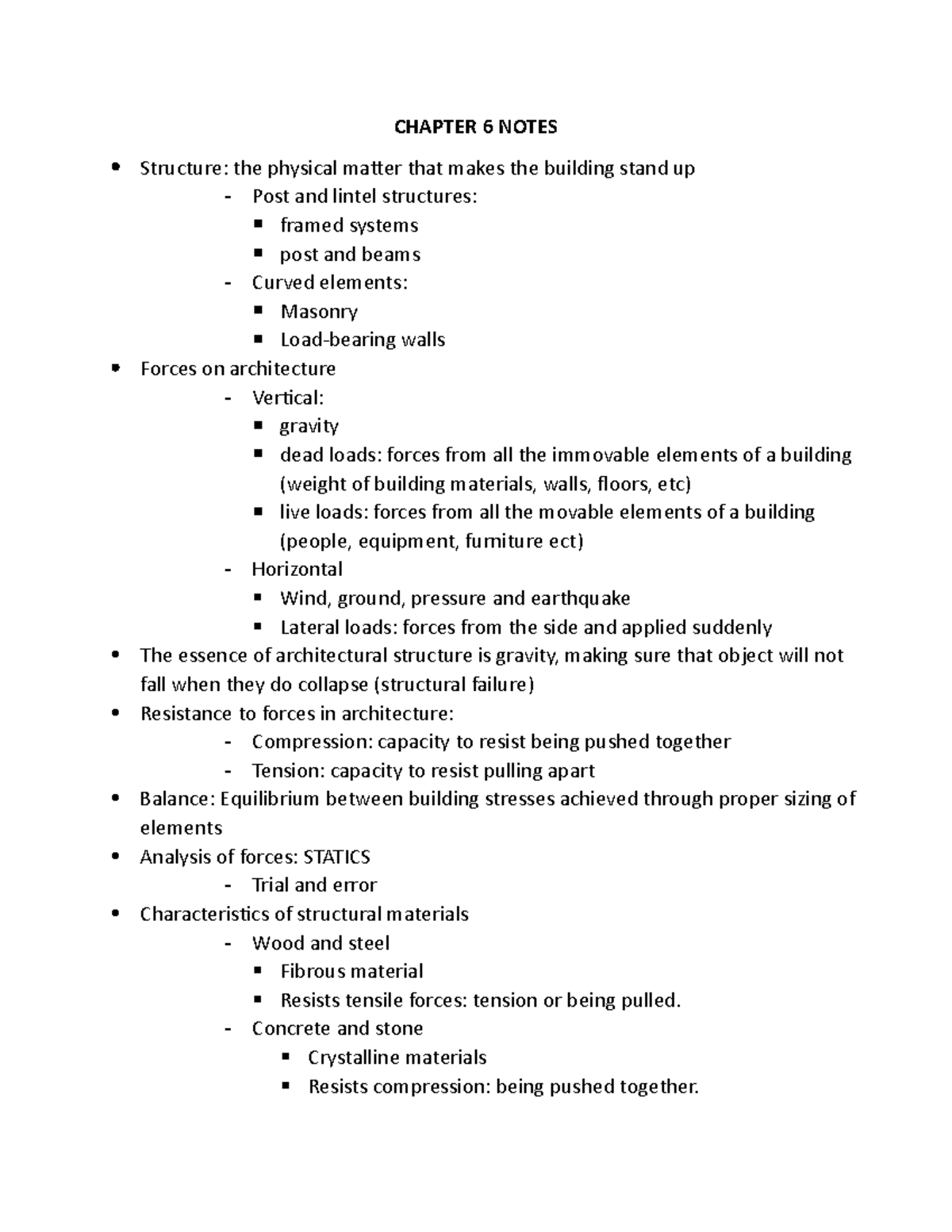 Architecture chapter 6 - CHAPTER 6 NOTES Structure: the physical matter ...
