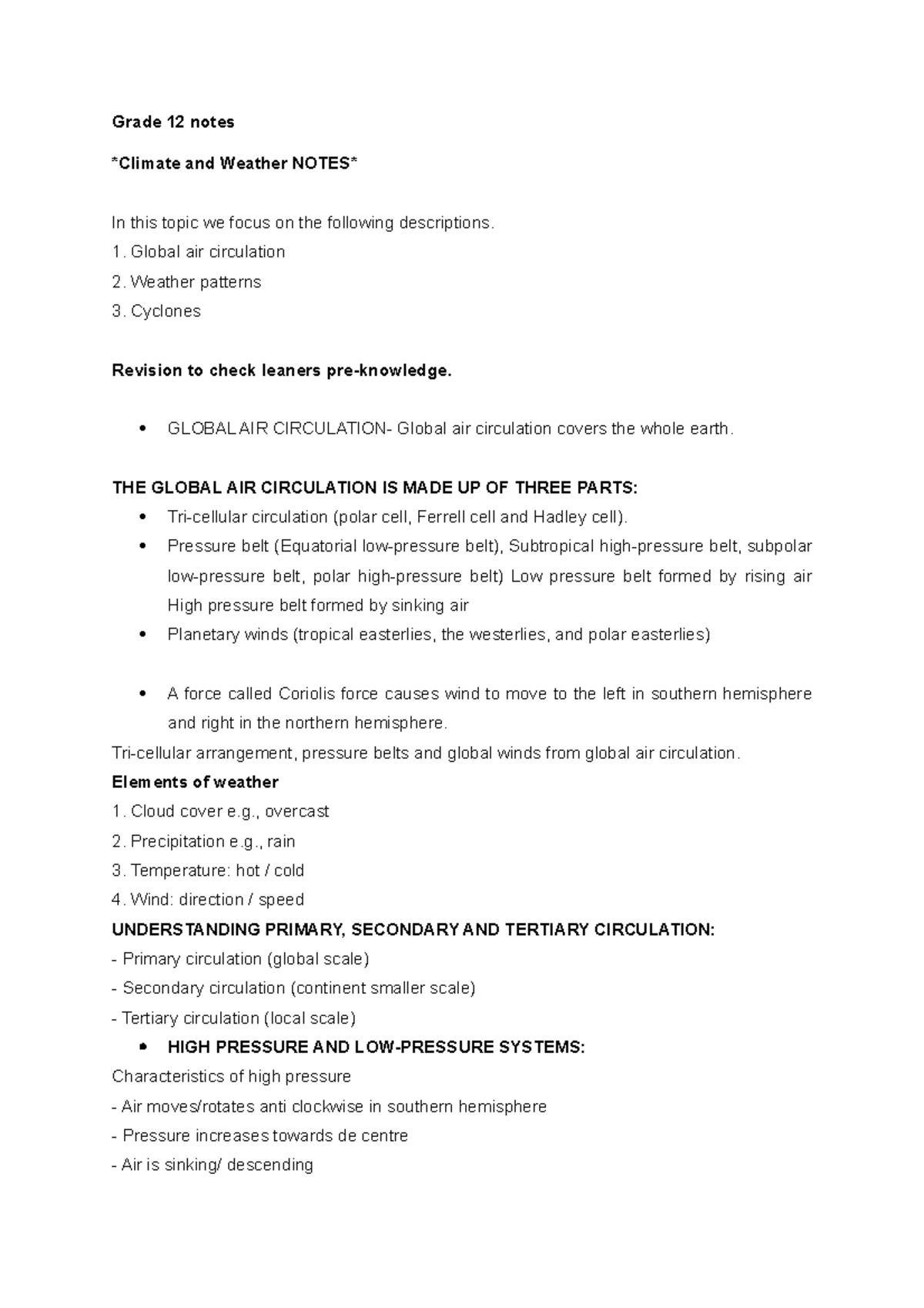 Grade 12 notes - Grade 12 notes Climate and Weather NOTES In this topic ...