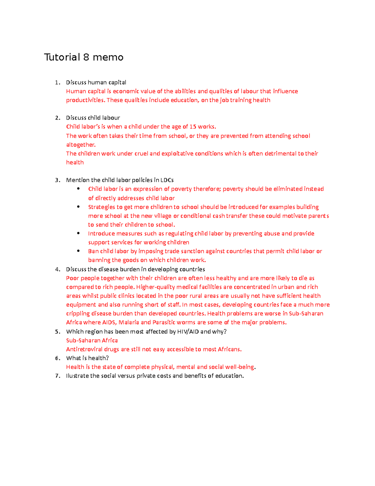 2E Tutorial 8 Memo 2023 Ohonba - Tutorial 8 memo Discuss human capital Human capital is economic ...