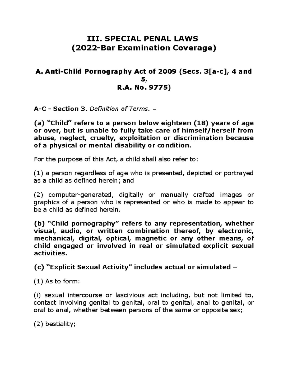 SPL - SPL - III. SPECIAL PENAL LAWS (2022-Bar Examination Coverage) A. Anti-Child Pornography ...