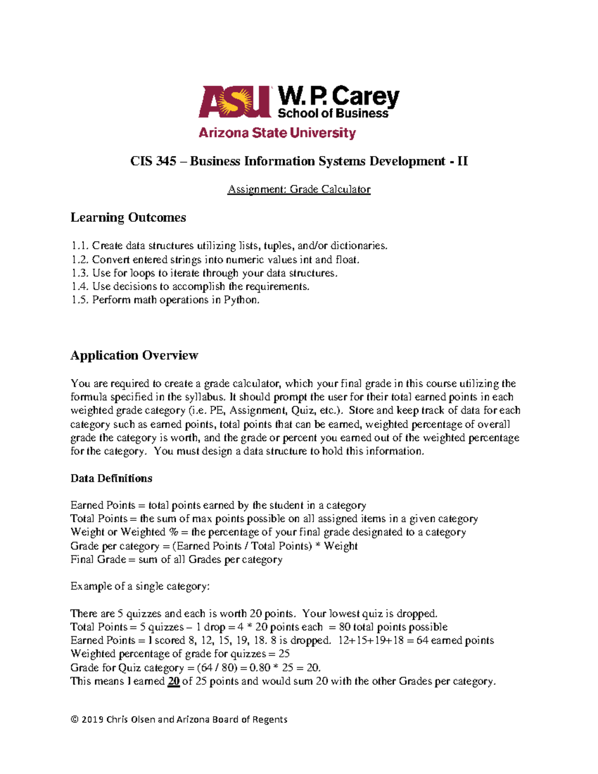 CIS345 A1 - CIS 345 – Business Information Systems Development - II Assignment: Grade Calculator ...