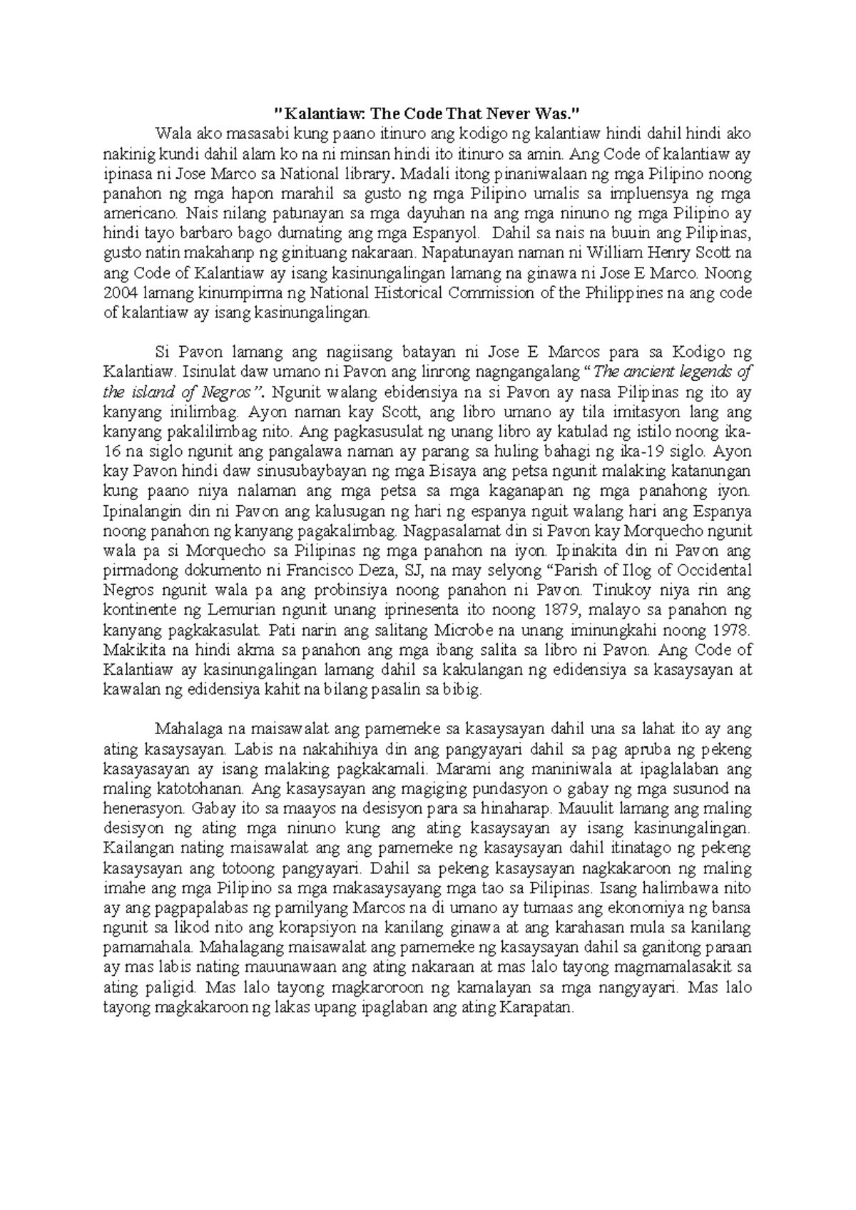 Kalantiaw - "Kalantiaw: The Code That Never Was." Wala ako masasabi ...