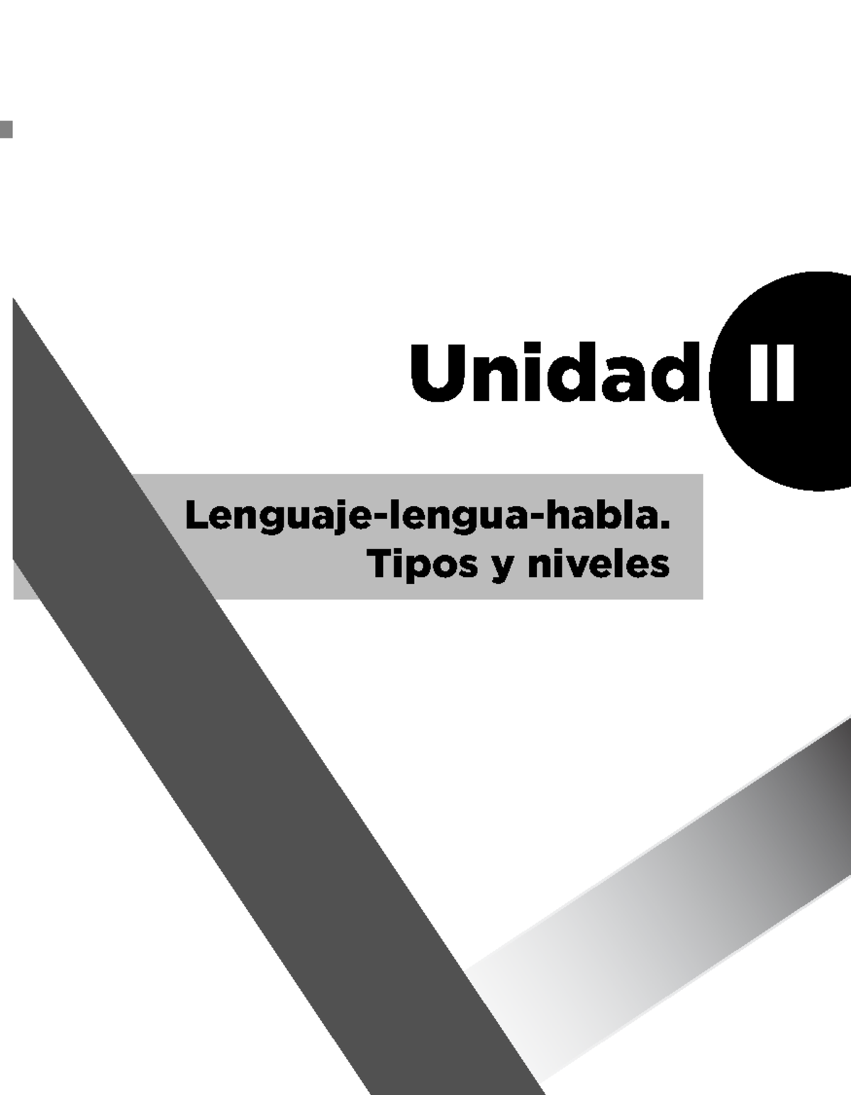 Apuntes para el estudio del español unidad 2 - Unidad Lenguaje-lengua ...