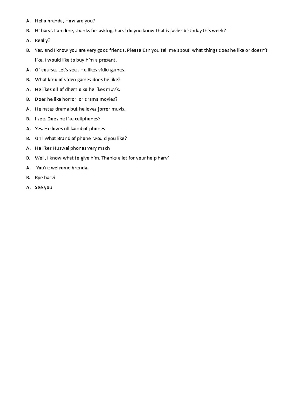 Semana 15 - semna 15ejercicio ingles - A. Hello brenda, How are you? B ...