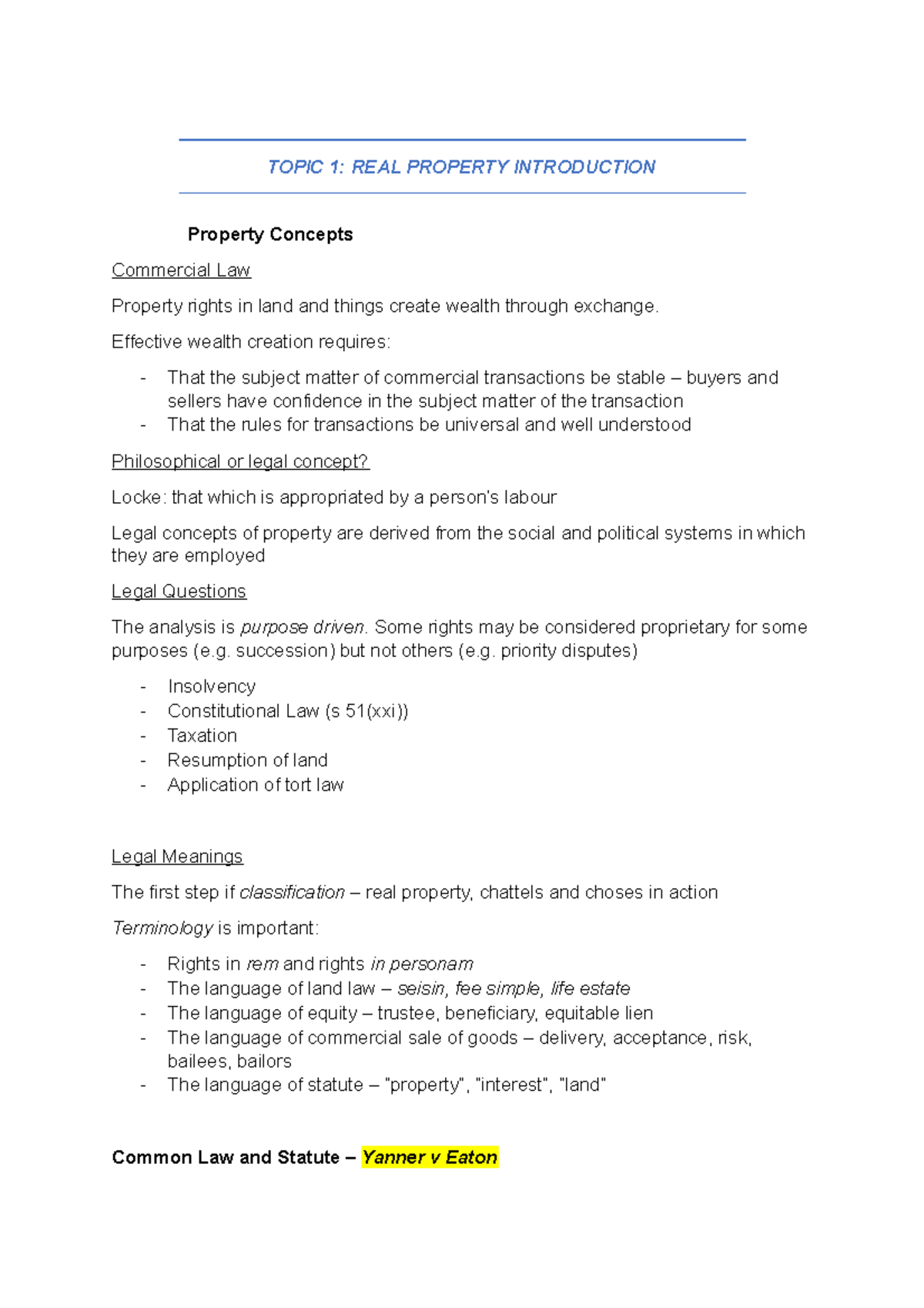 Property Notes - TOPIC 1: REAL PROPERTY INTRODUCTION Property Concepts ...