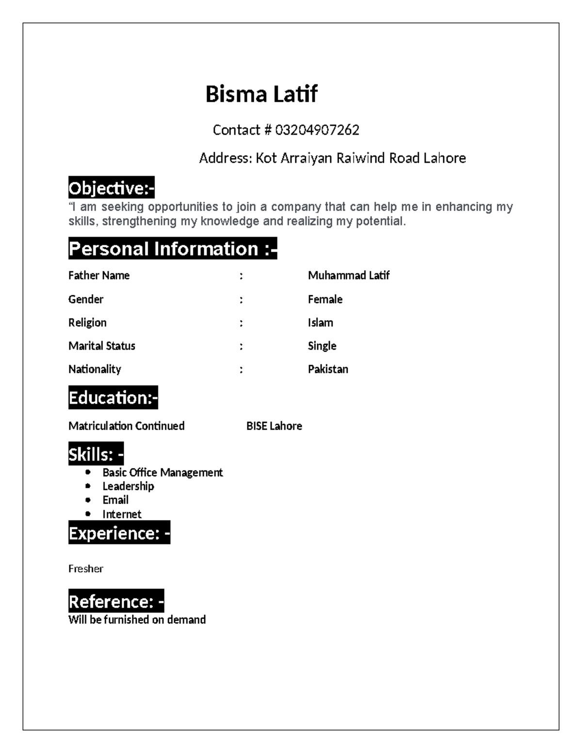 Bisma - Personal Information :- Father Name : Muhammad Latif Gender ... Bisma - Personal Information :- Father Name : Muhammad Latif Gender ...