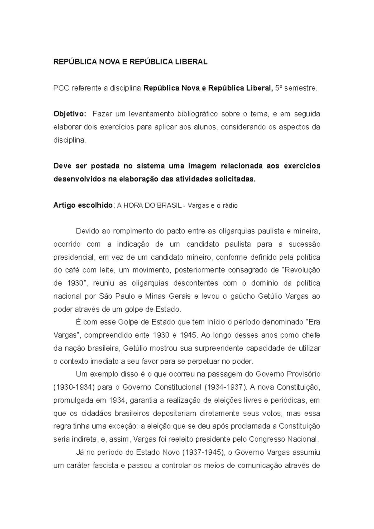 PCC 5 Semestre - PCC UNIP turma 2021 - REPÚBLICA NOVA E REPÚBLICA ...