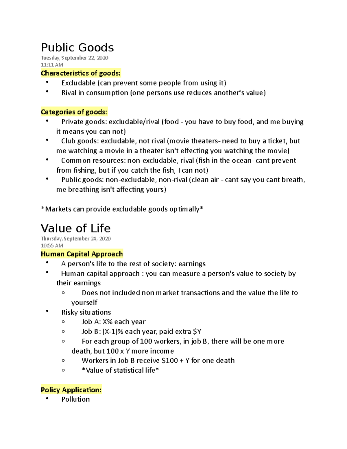 Public Goods - Public Goods Tuesday, September 22, 2020 11:11 AM Characteristics of goods: - Studocu