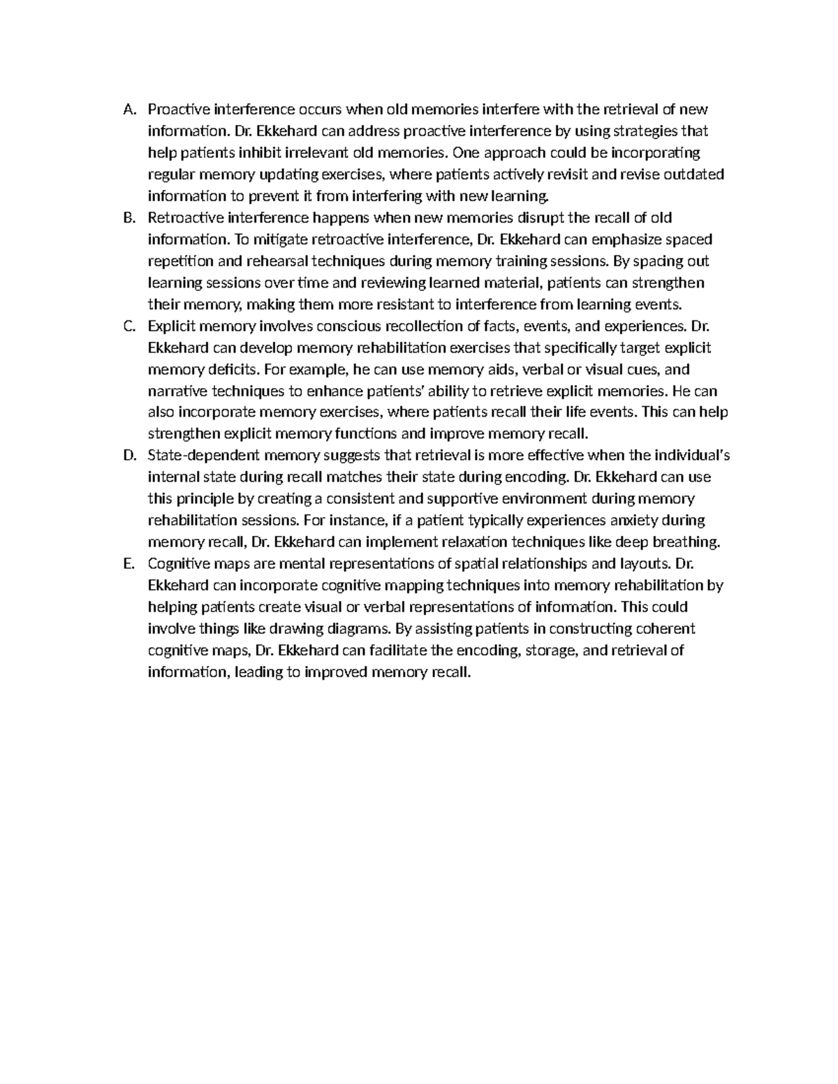 Frq 4 ap psych - bbbbbbbbbbbbbbbbbbbbb - A. Proactive interference ...