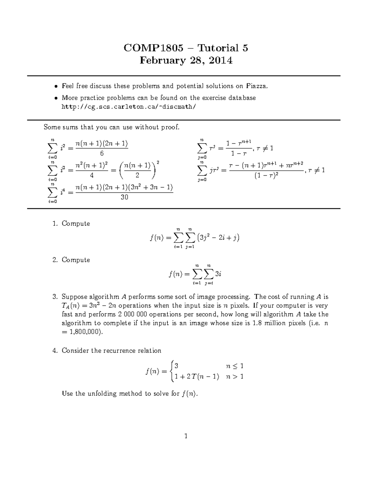 Tutorial 05 - 2014 - COMP1805 – Tutorial 5 February 28, 2014 • Feel free discuss these problems ...