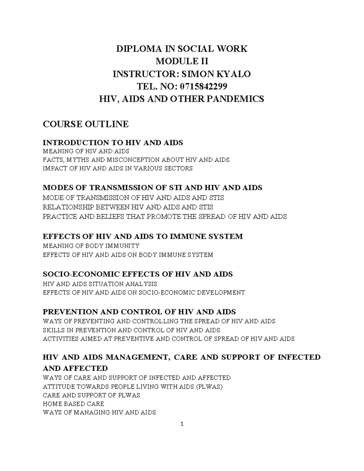 HIV AIDS AND Other Pandemics-1 - DIPLOMA IN SOCIAL WORK MODULE II ...