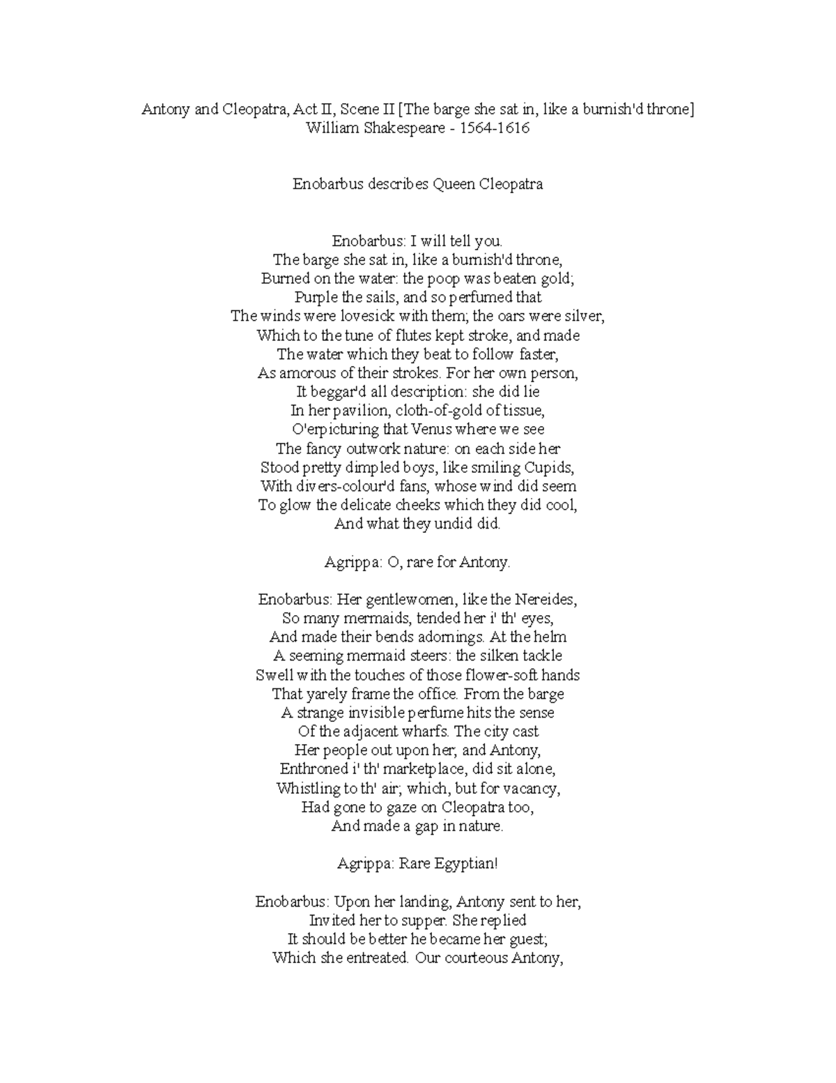 Antony and Cleopatra, Act II, Scene II [The barge she sat in, like a ...