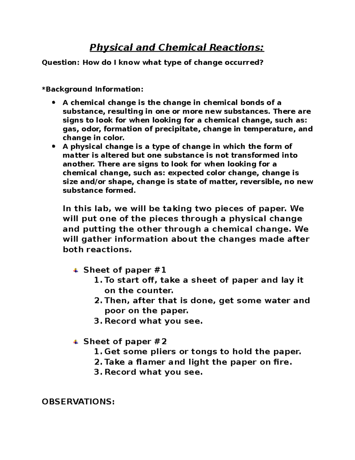 Lab report guide 2 - Physical and Chemical Reactions: Question: How do ...